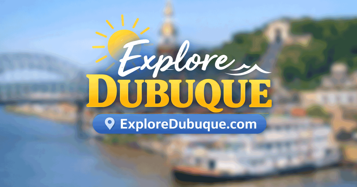 Visit Dubuque — Plan Your Trip | Explore Dubuque | Explore Dubuque